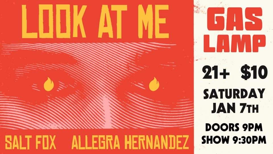 Salt Fox, Allegra Hernandez, Look At Me EP Release Show
