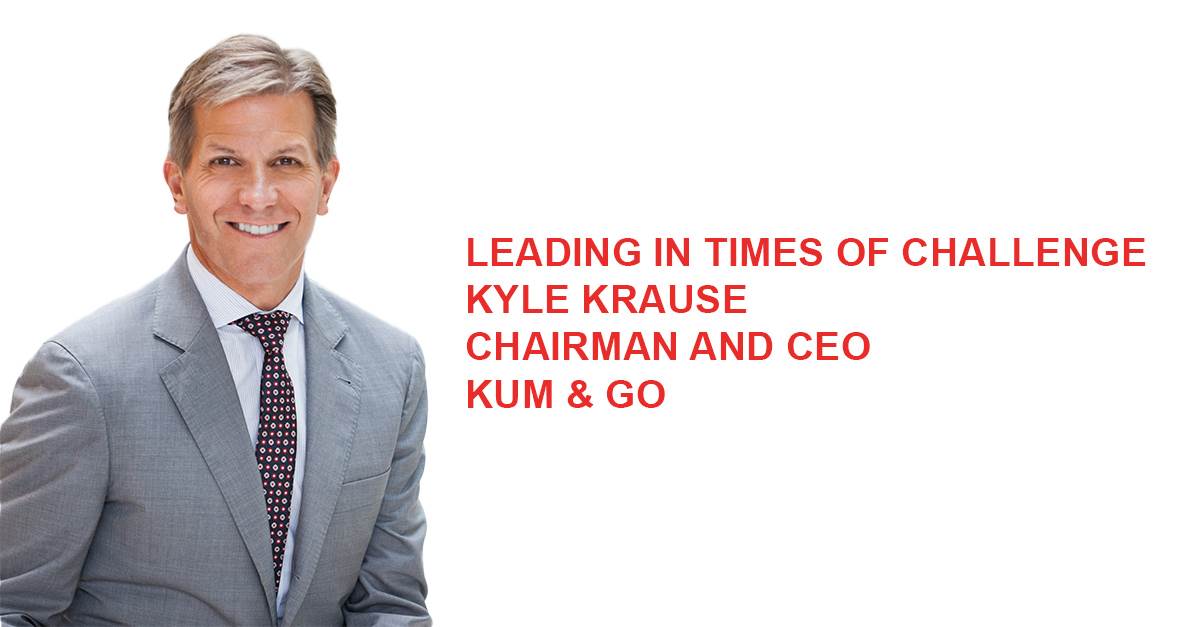 Kyle Krause Leading in Times of Challenge Podcast